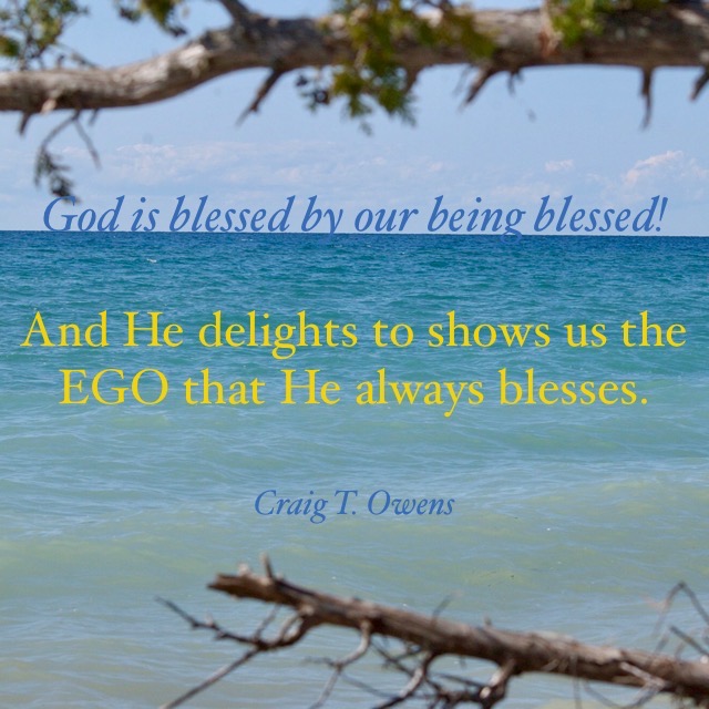 The EGO That God Blesses | Craig T. Owens