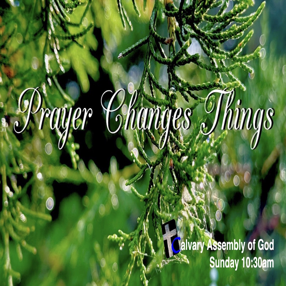 Prayer Changes Things | Craig T. Owens